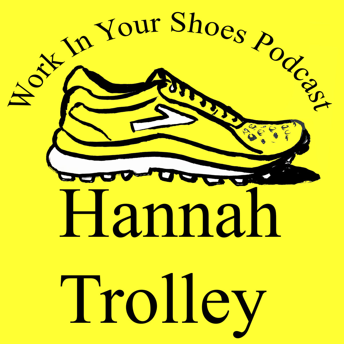Hannah Watson speaks to Work In Your Shoes podcast – Trolley Books